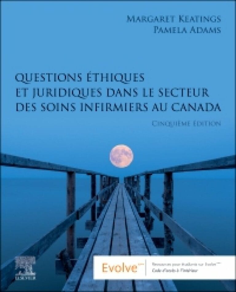 Questions éthiques et juridiques dans le secteur des soins infirmiers ...